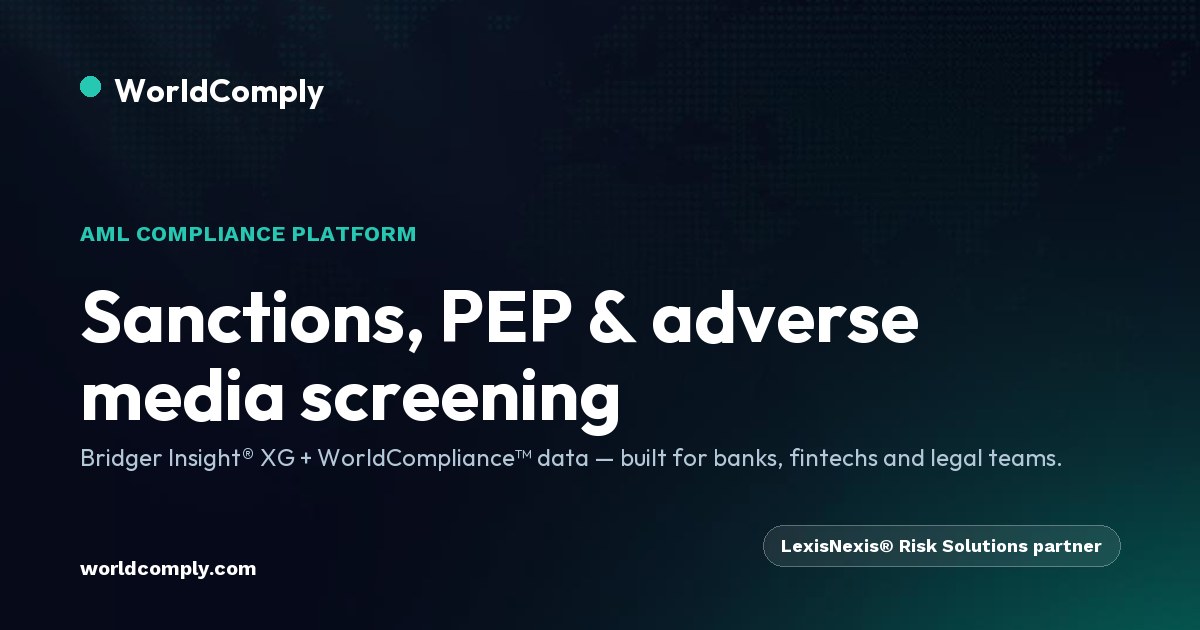 AML, Sanctions, PEP, Adverse Media Screening | WorldComply